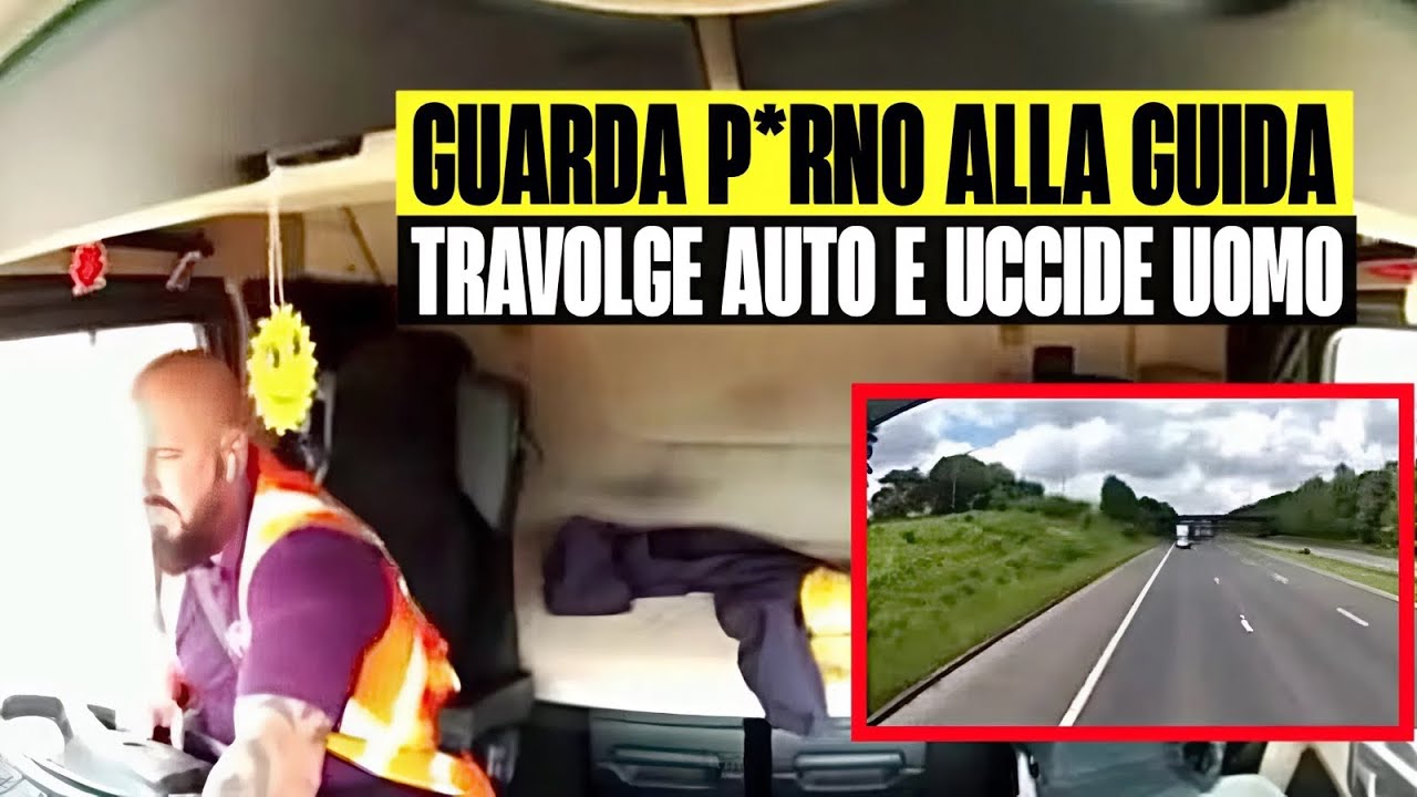 CAMIONISTA GUARDA P*RNO ALLA GUIDA: NON SI ACCORGE DELLA CODA TRAVOLGE ...