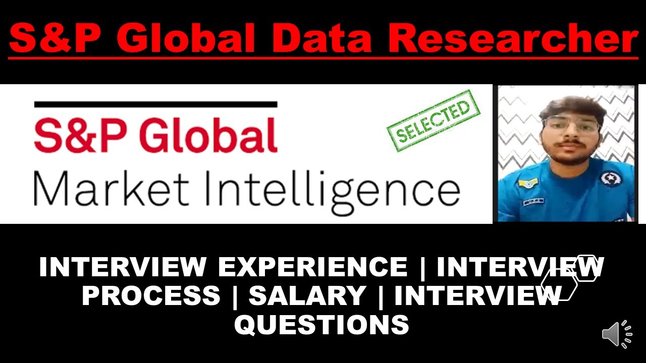 🔴How To Crack S&P Global Market Intelligence interview| Data Researcher | S&P Global Interview ...