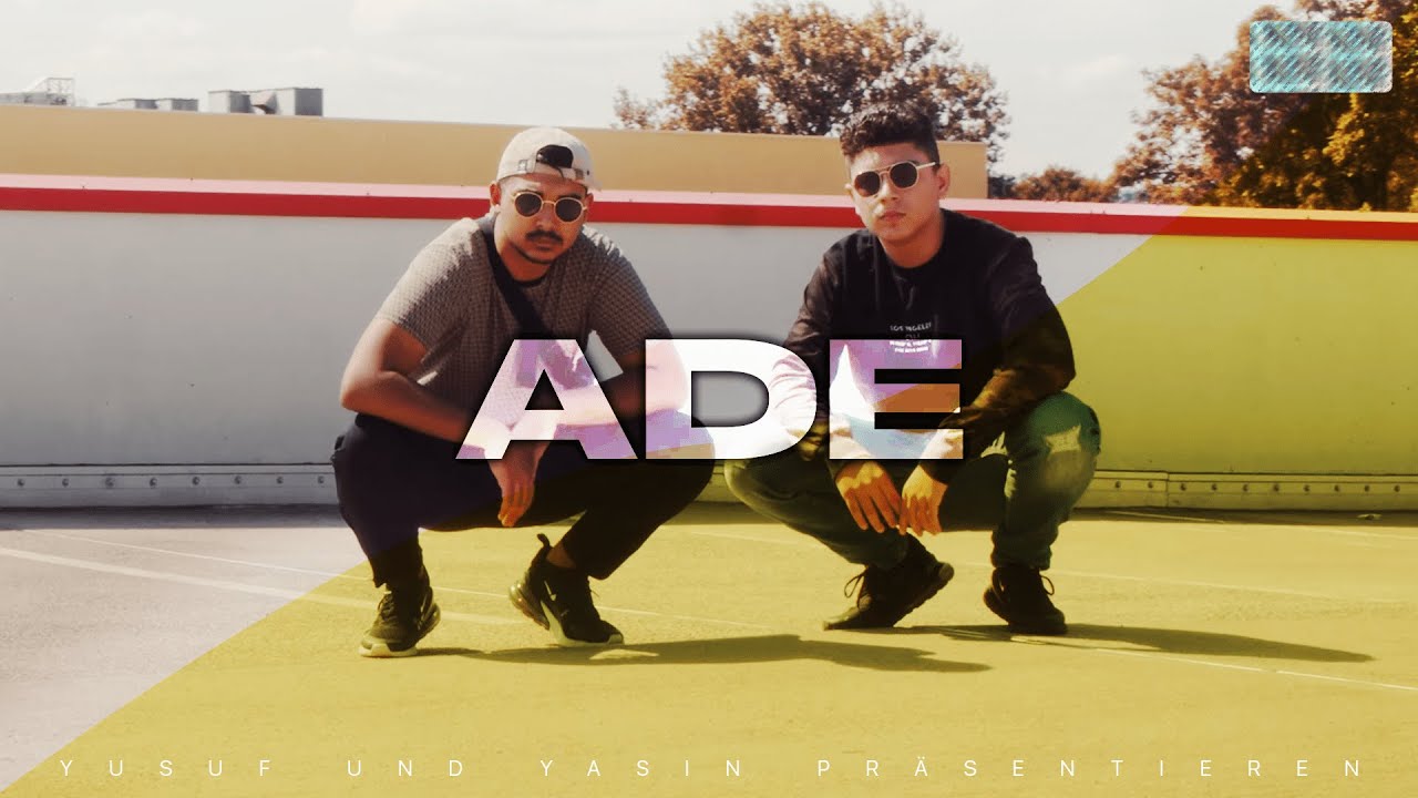 YUSUF & YASIN - ADE (Official Video 4K) - YouTube