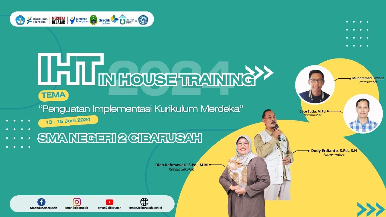 IHT In House Training "Penguatan Implementasi Kurikulum Merdeka" | SMA ...