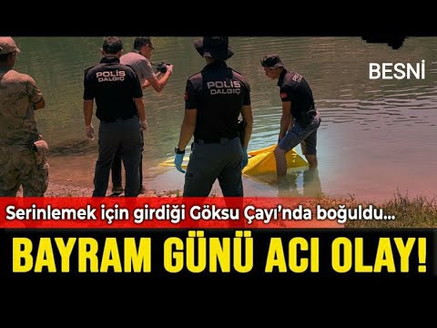 GÖKSU ÇAYI'NA GİREN SURİYELİ ÖMER ÖLDÜ, KARDEŞİ KURTARILDI