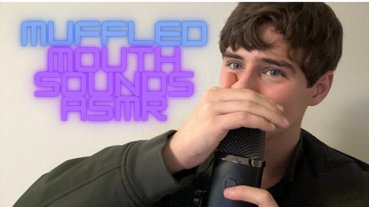 Muffled Mouth Sounds | ASMR - YouTube