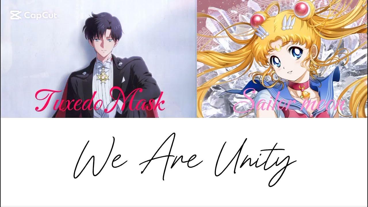 How Would Sailor Moon And Tuxedo Mask Sings We Are Unity Color Coded Lyrics (Eng Lyrics) - YouTube
