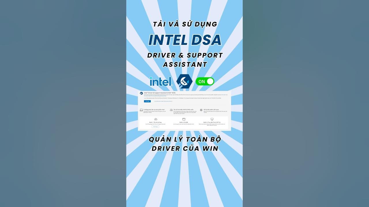 Intel DSA Driver Support Assistant. Công cụ quản lý Driver mà bạn phải dùng #pc #pcgaming # ...