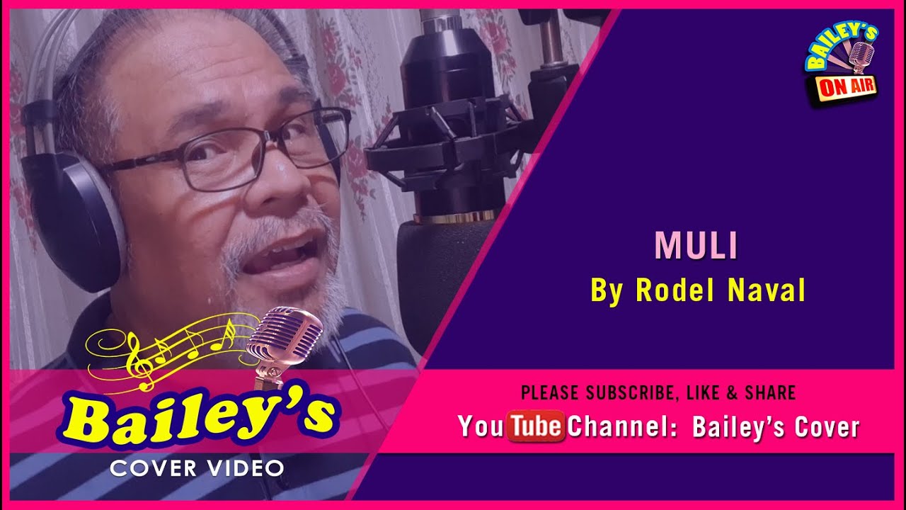 MULI | by Rodel Naval - YouTube