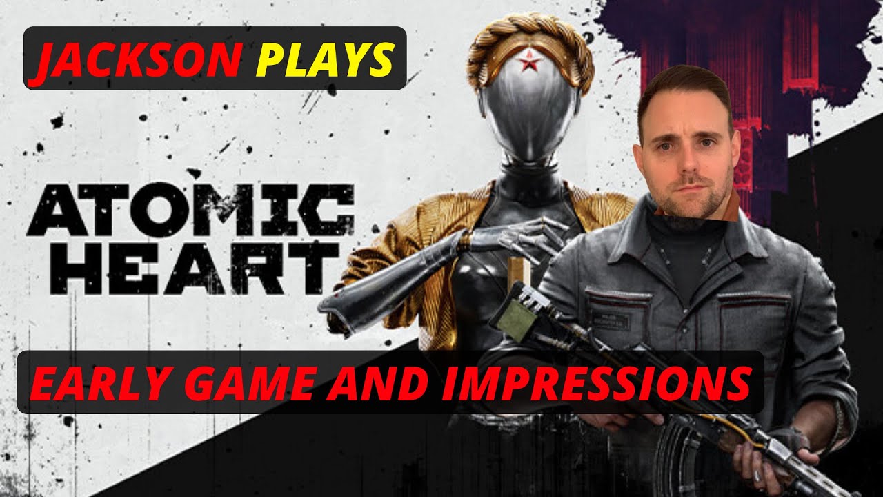Jackson Plays Atomic Heart | Early Game and Impressions! - YouTube