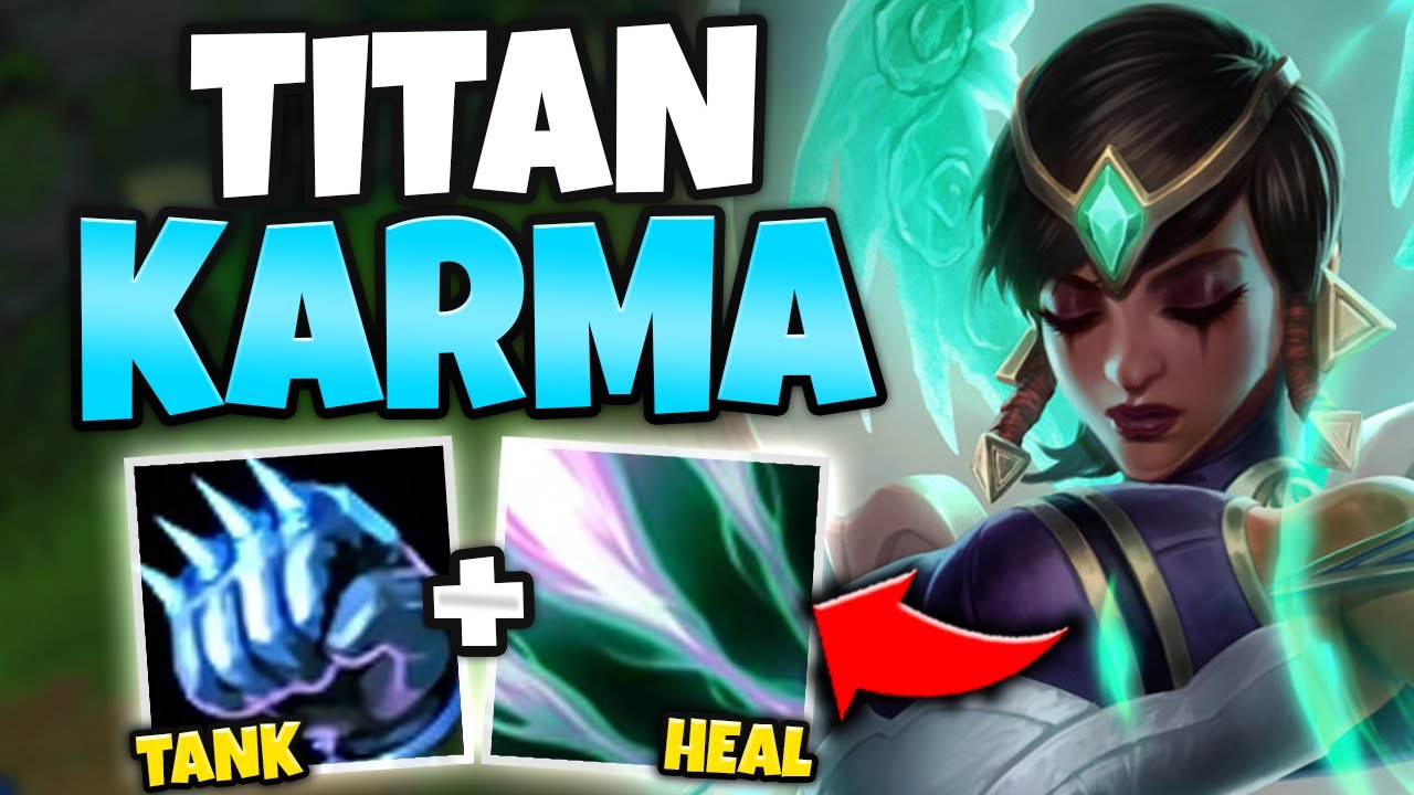 WTF?! EMPOWERED W + TANK KARMA = INVINCIBILITY! THIS IS INSANELY BUSTED ...