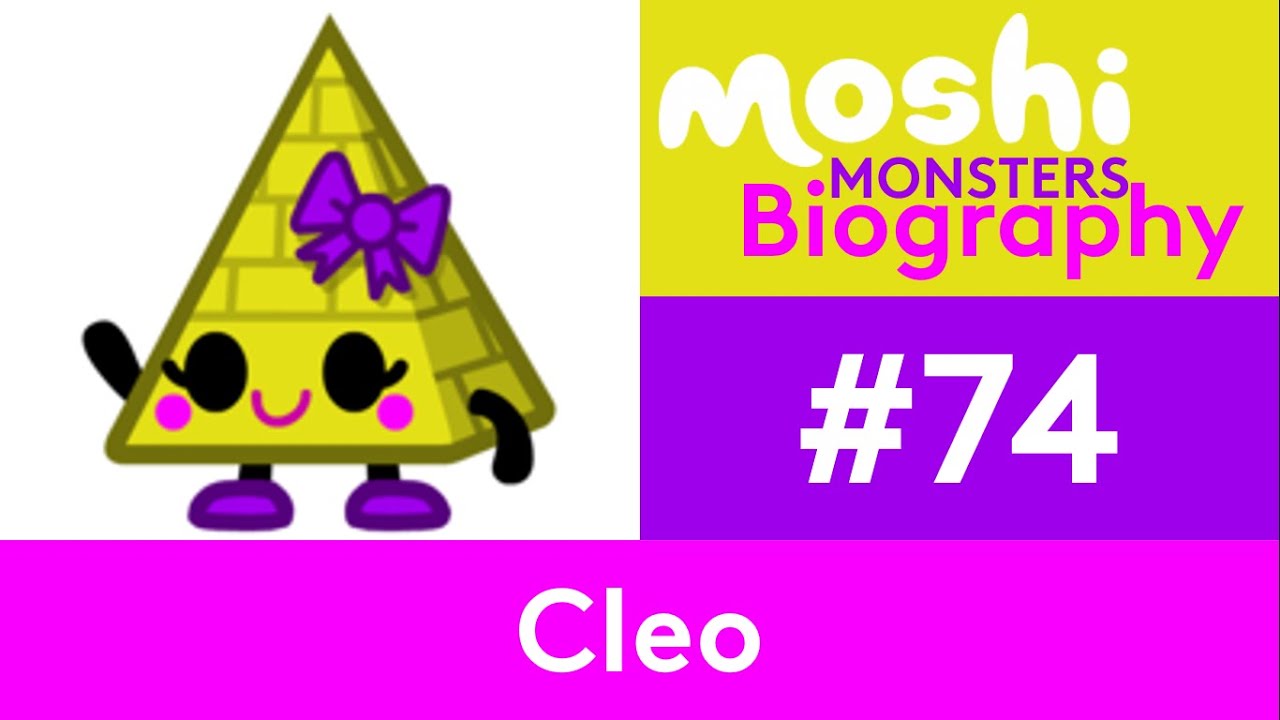 Moshi Monsters Biography #74 - Cleo - YouTube