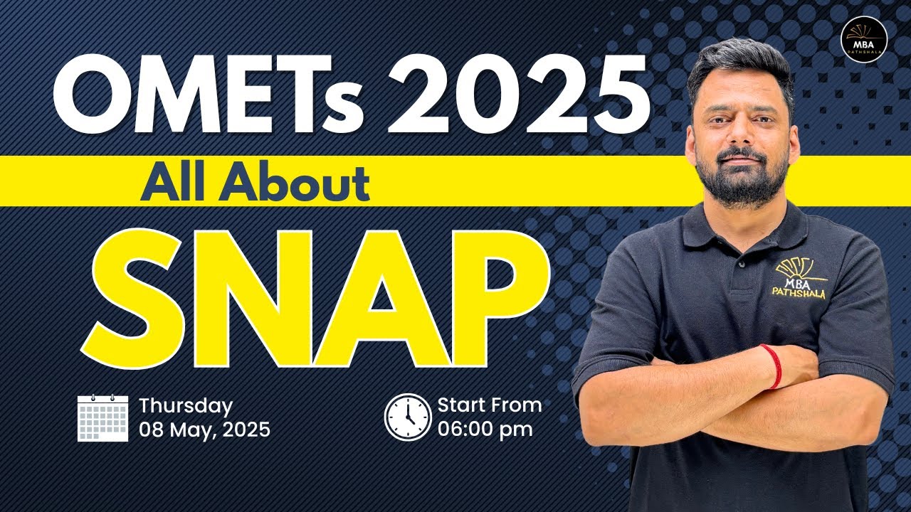 OMETs 2025 | All About SNAP - Top Colleges, Profile & More | Mukesh Sir ...