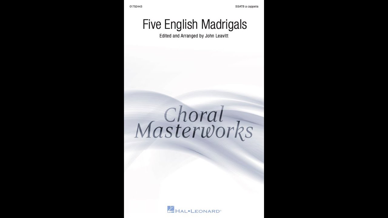 Five English Madrigals, 2. Fyer, Fyer, My Heart (SSATB Choir) – Edited ...