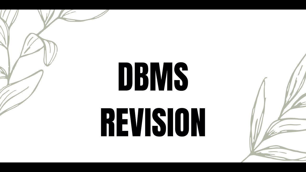 CCW CST308 DBMS Revision -Part 1 - YouTube
