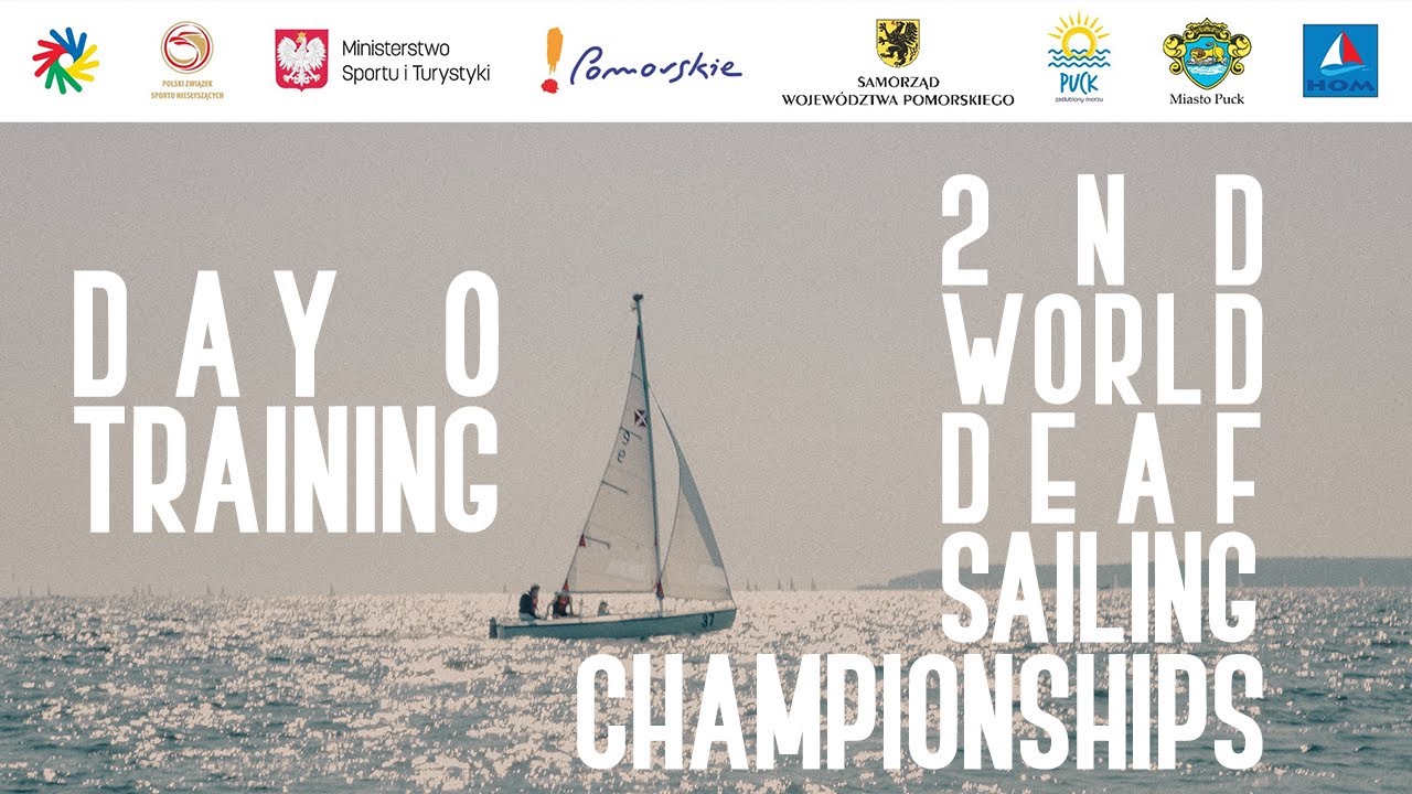 SUMMARY OF THE DAY 0 | 2ND WORLD DEAF SAILING CHAMPIONSHIPS | PUCK ...