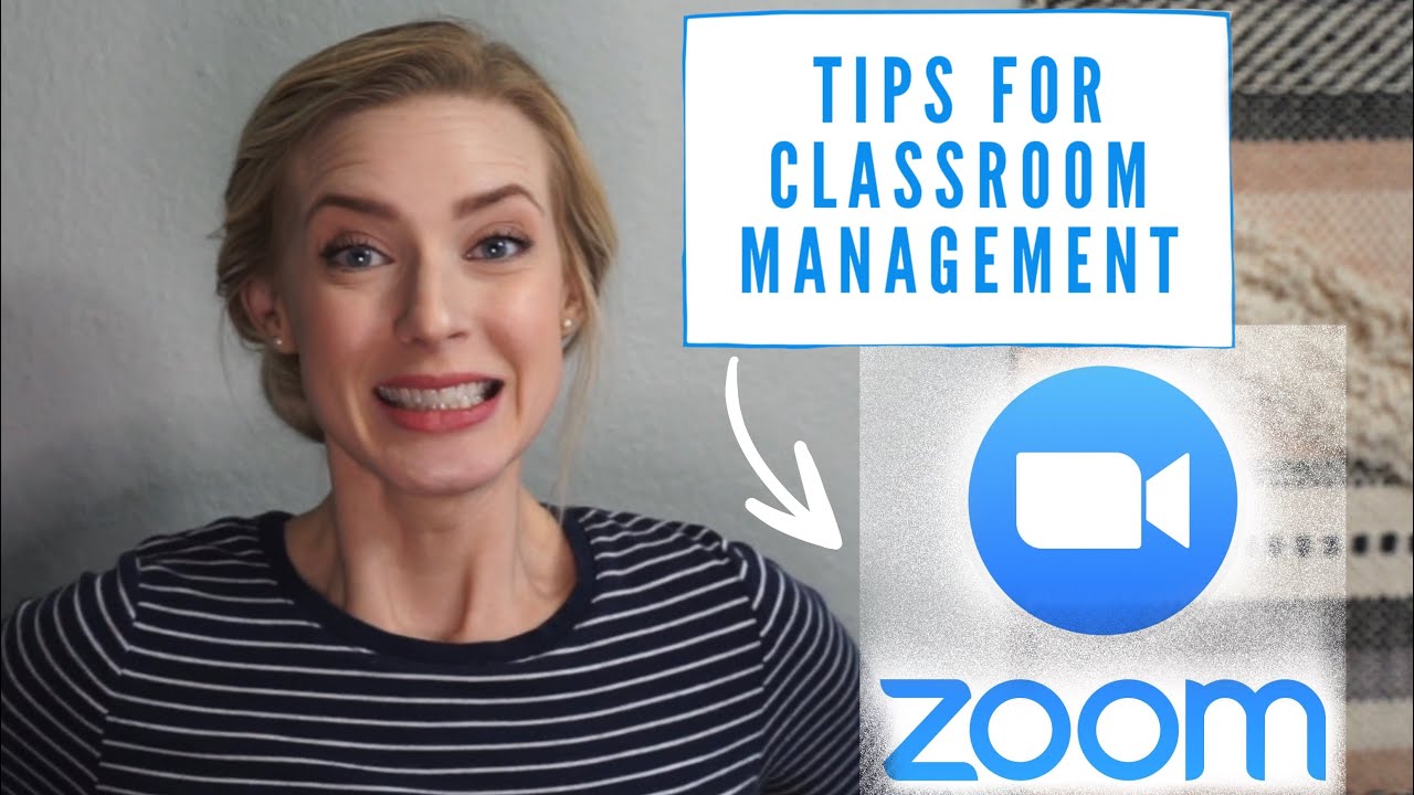 Zoom: Tips For Classroom Management - YouTube