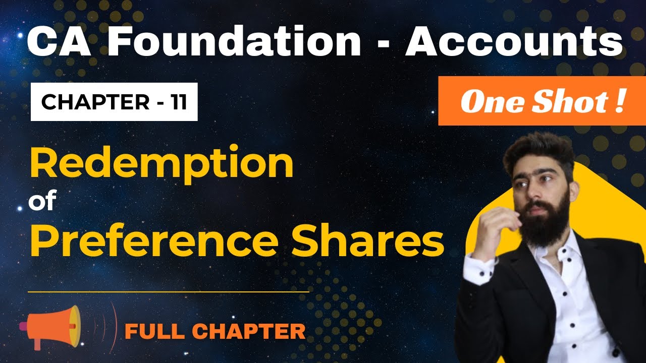 CH 11 | Unit 5 - Redemption of Preference Shares | Company Accounts ...