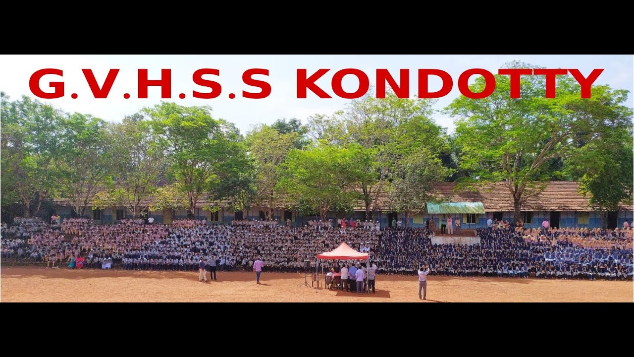 Kondotty gvhss welcomes your child - YouTube