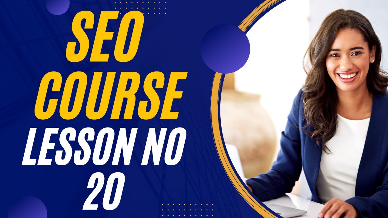 SEO full course 2023 SEO Course Lesson No 20 - YouTube