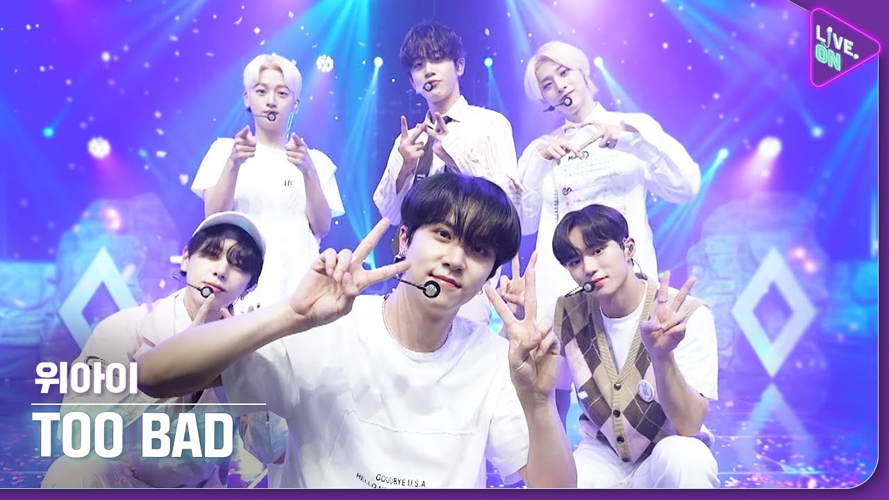 [Live. ON] 위아이 (WEi) & Too Bad - YouTube