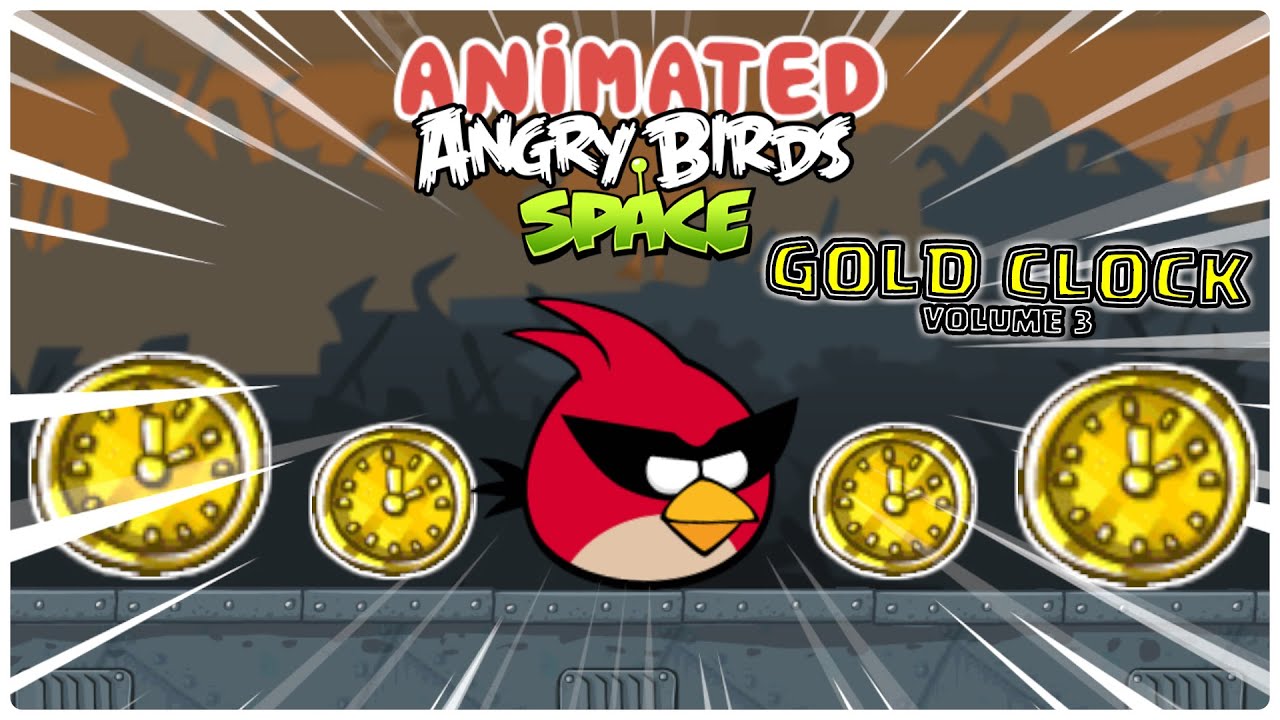 Red Ball 4 - Angry Birds Space - All Levels All Gold Clocks No Cut ...