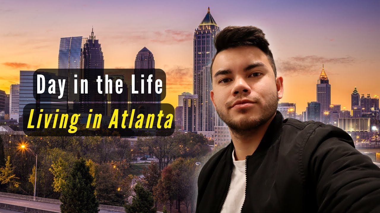 Day in the Life: Living in Atlanta - YouTube