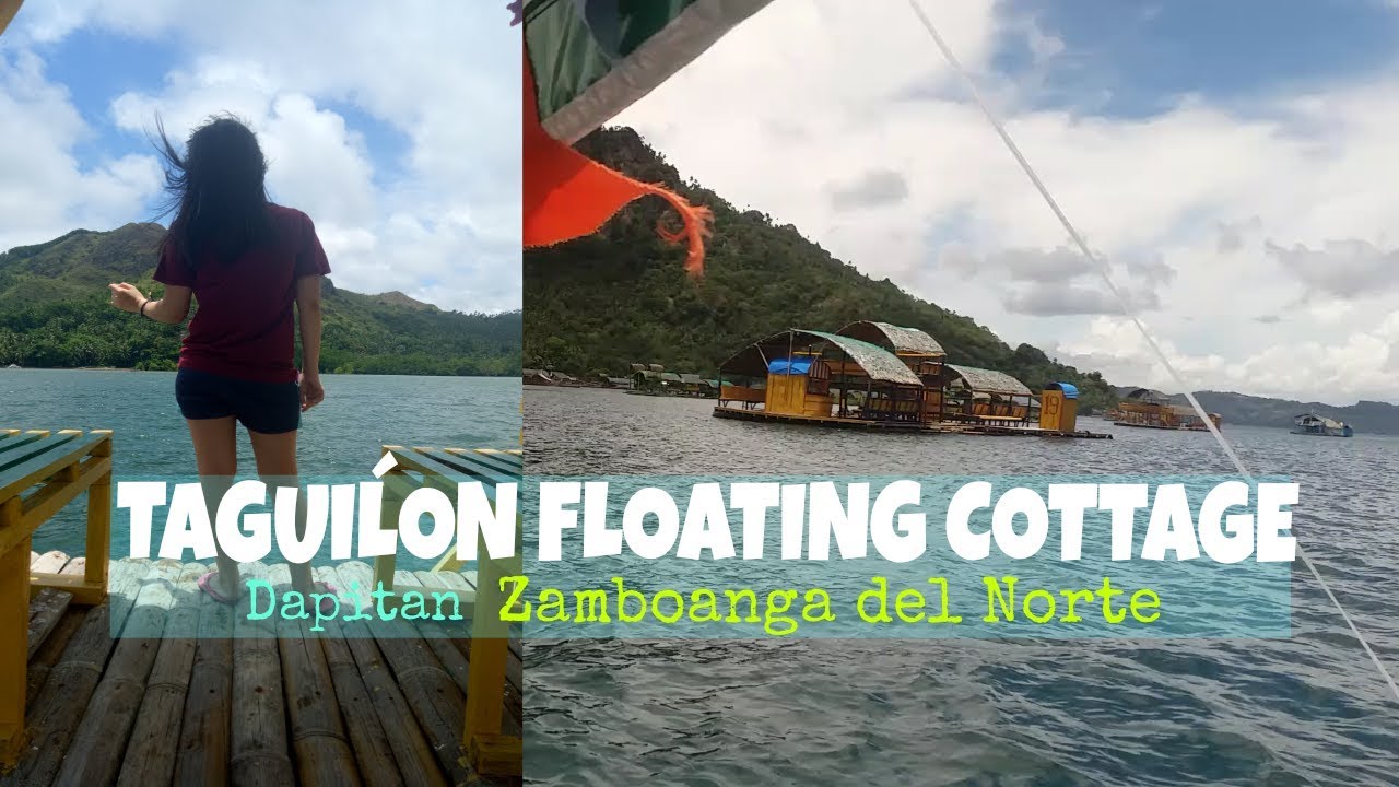 TAGUILON FLOATING COTTAGE: Dapitan Zamboanga del Norte - YouTube