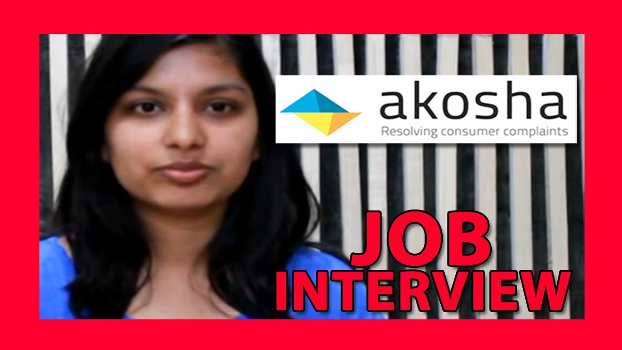 Akosha- job Interview - YouTube
