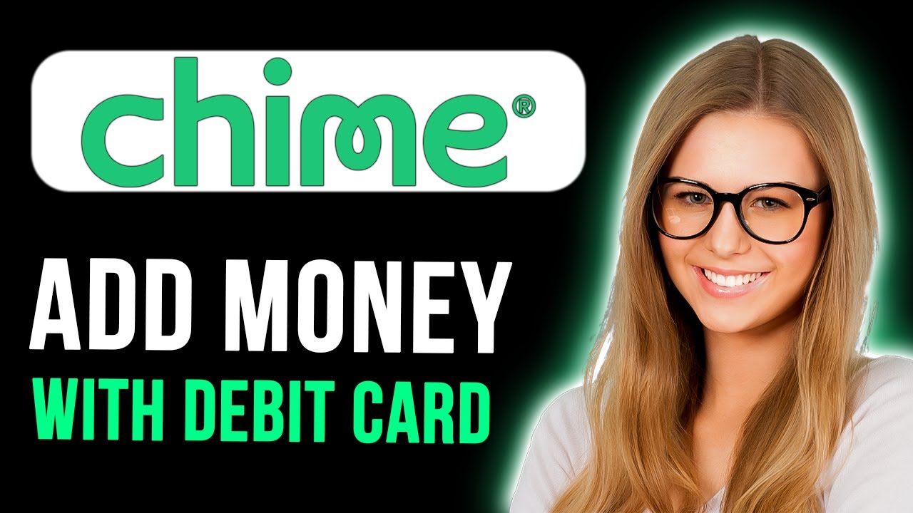 How To Add Money to Chime With a Debit Card (Super Easy) - YouTube