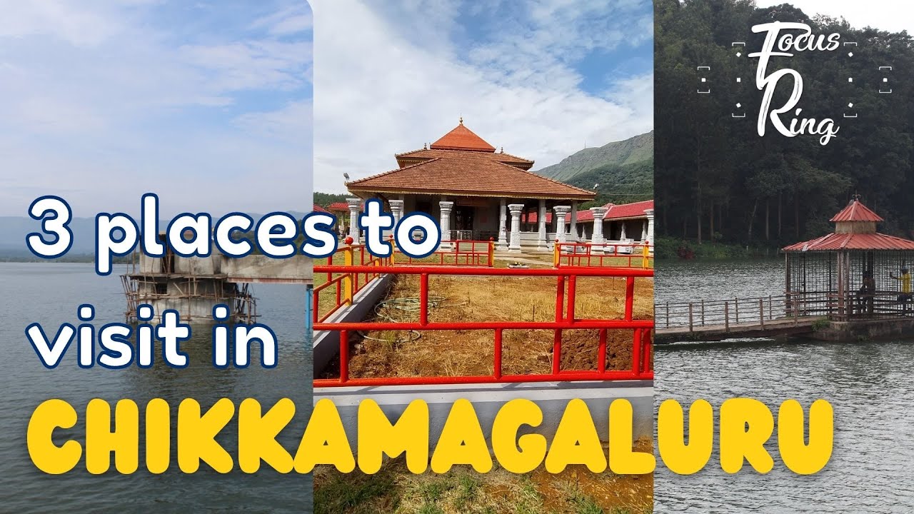 3 Places to visit in Chikkamagaluru| Travel Diaries| Focus Ring - YouTube