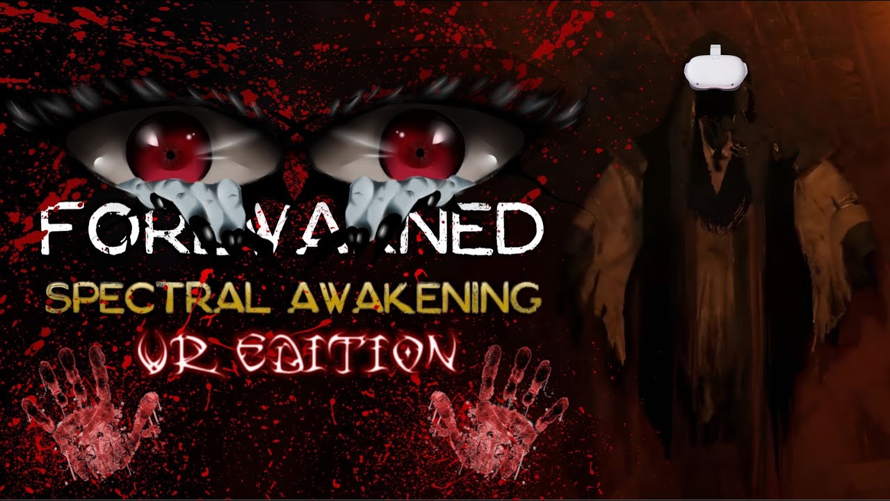 VR Isn't Scary Right? - Forewarned VR - YouTube