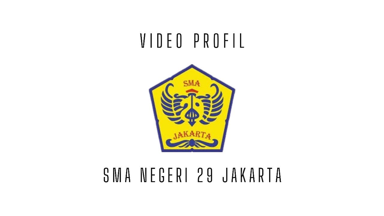 Profil SMAN 29 Jakarta 2025 - YouTube