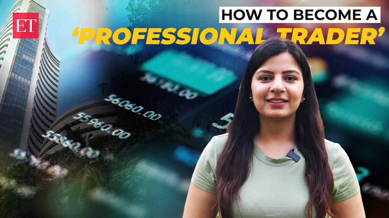 Want to become a 'Professional Trader'? Follow these 10 quick tips ...