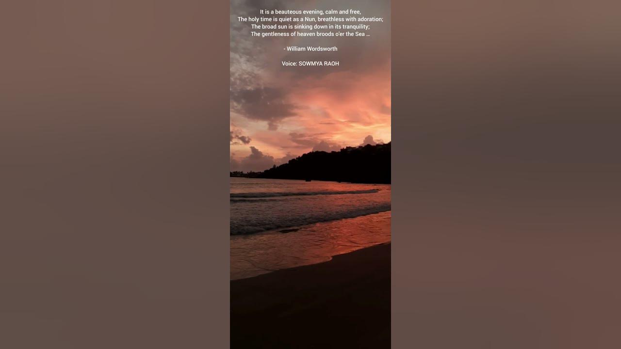 A Sonnet by William Wordsworth . . Voice: SOWMYA RAOH . . It is a ...