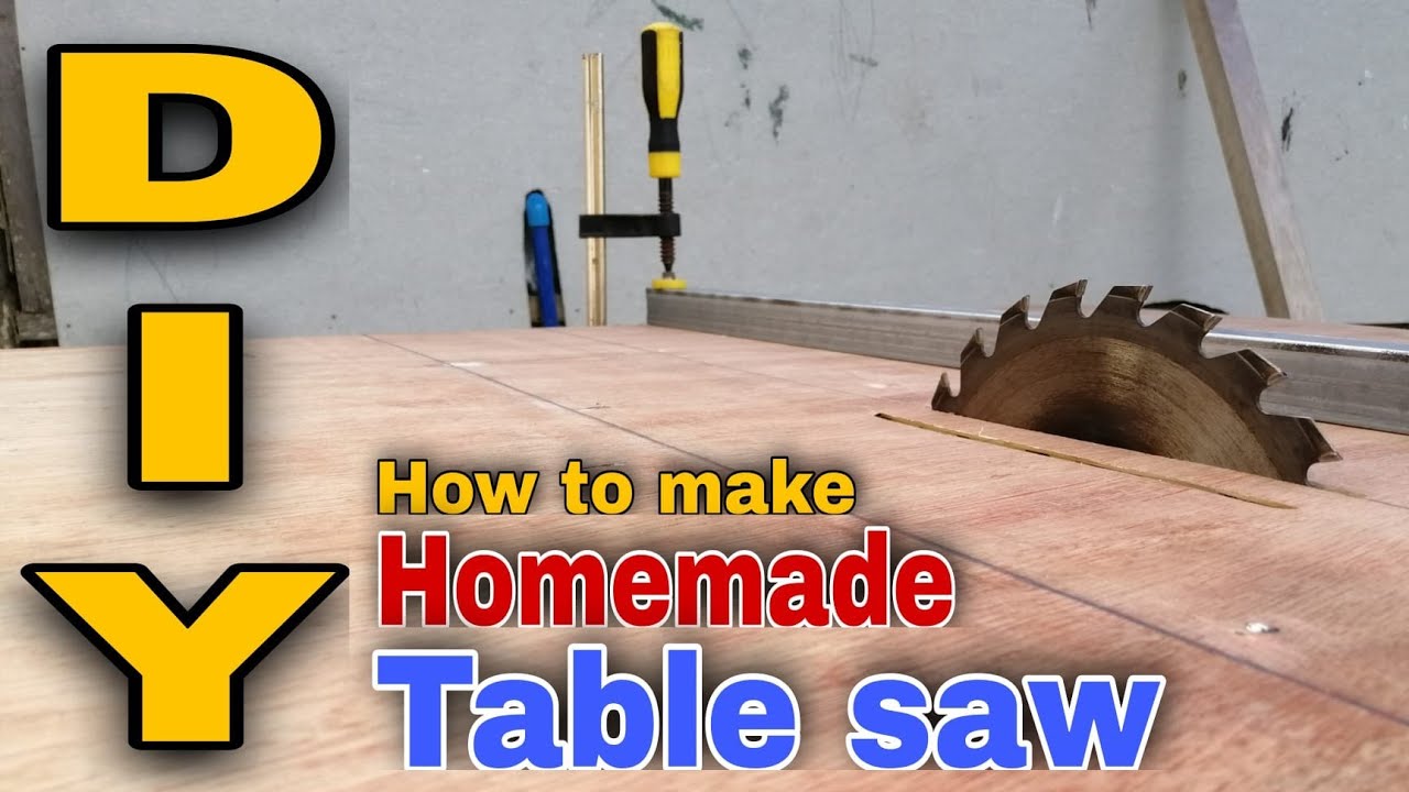 DIY Home made Table Saw | Improvised Table Saw|Paano Gumawa ng Table Saw|chit-man channel - YouTube