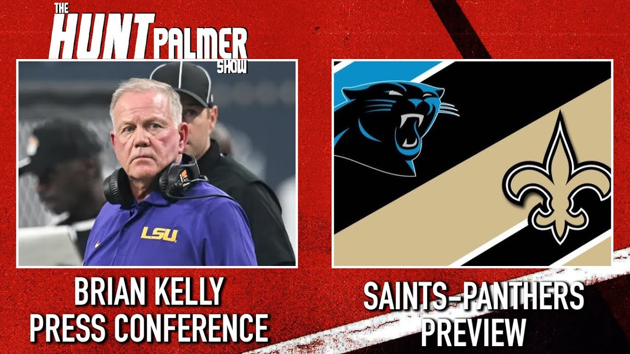 Brian Kelly Press Conference Reaction | Saints Update | The Hunt Palmer ...