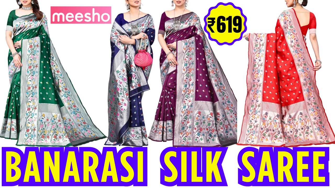 Meesho Silk Saree Haul | बनारसी साड़ी ₹619 | Meesho Banarasi Silk Saree ...