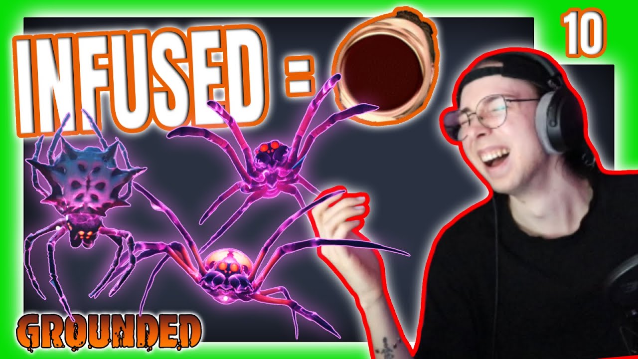 INFUSED BUGS ARE LAUGHABLE -- Grounded NG+ [Ep. 10] - YouTube