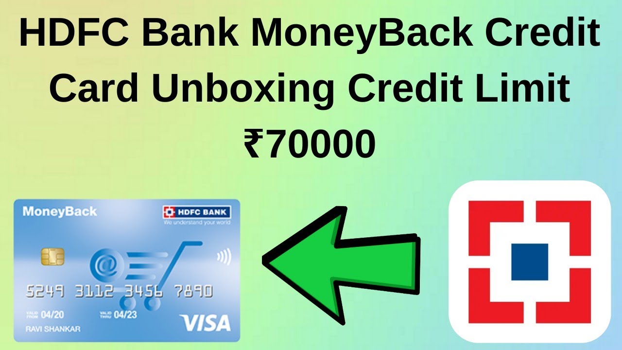 HDFC Bank MoneyBack Credit Card Unboxing Credit Limit 70000 YouTube hdfc-bank-moneyback-credit-card-unboxing-credit-limit-70000-youtube