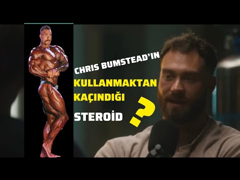 CHRIS BUMSTEAD’IN KULLANMAKTAN KAÇINDIĞI STEROİD?  @ChrisBumstead