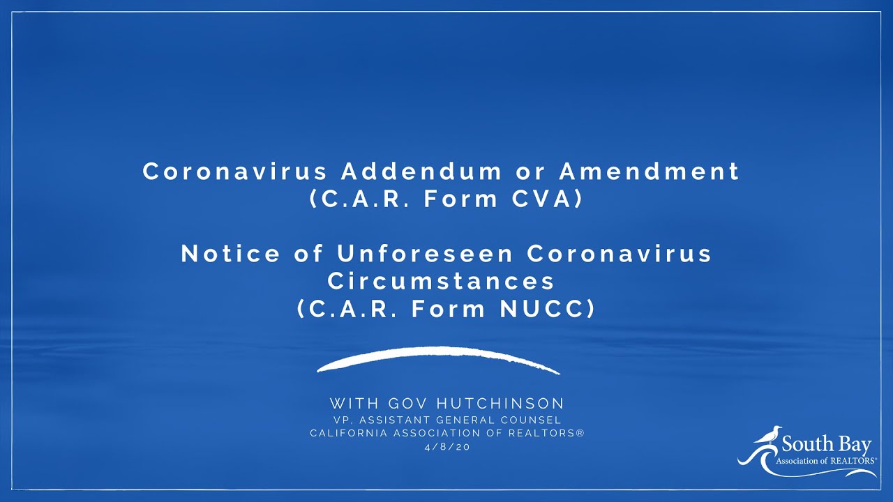 C.A.R. Legal Updates Pt 2: C.A.R. Forms Coronavirus Addendum or ...