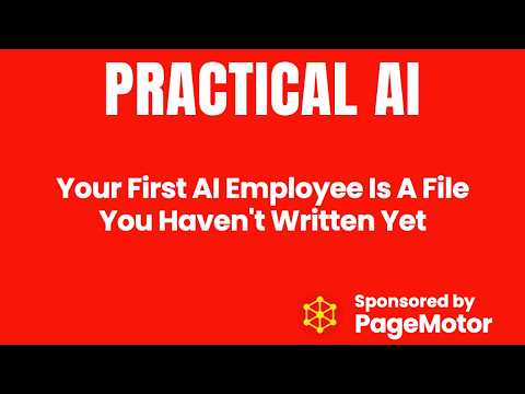 Your First AI Employee Is A File You Haven't Written Yet