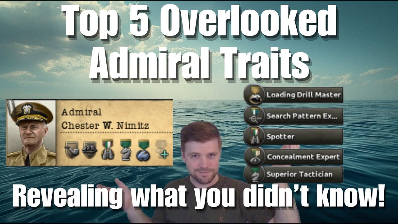 HOI4 Guide - Top 5 Overlooked Admiral Traits - YouTube