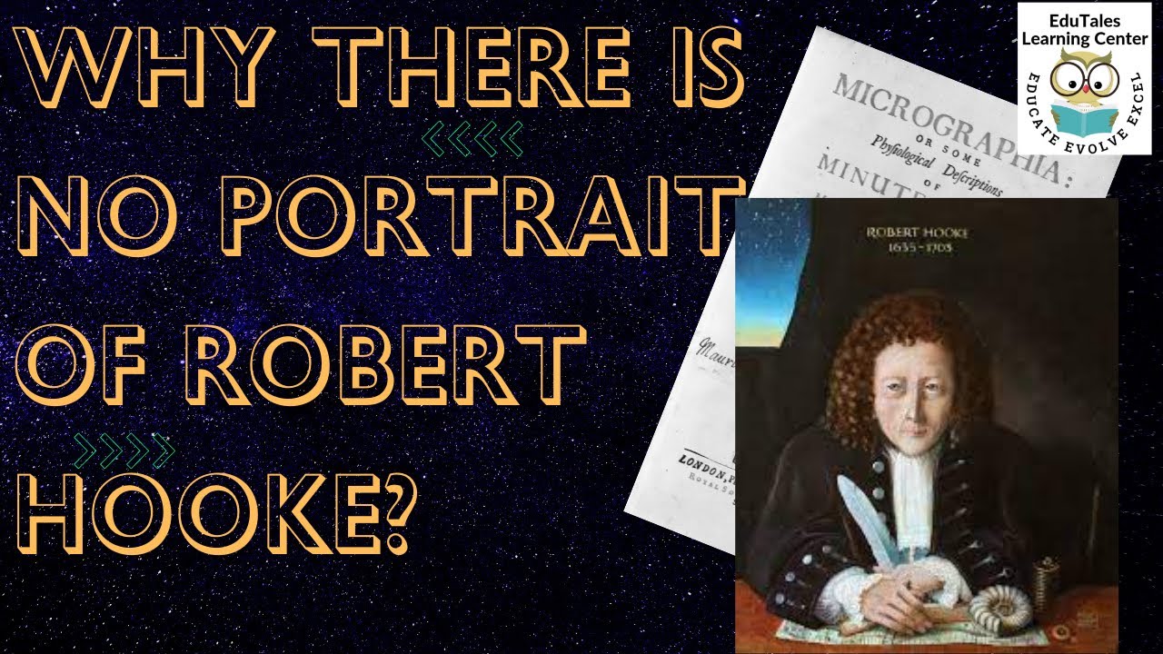 The Mystery of the Missing Portrait: Robert Hooke's Enigmatic Legacy ...