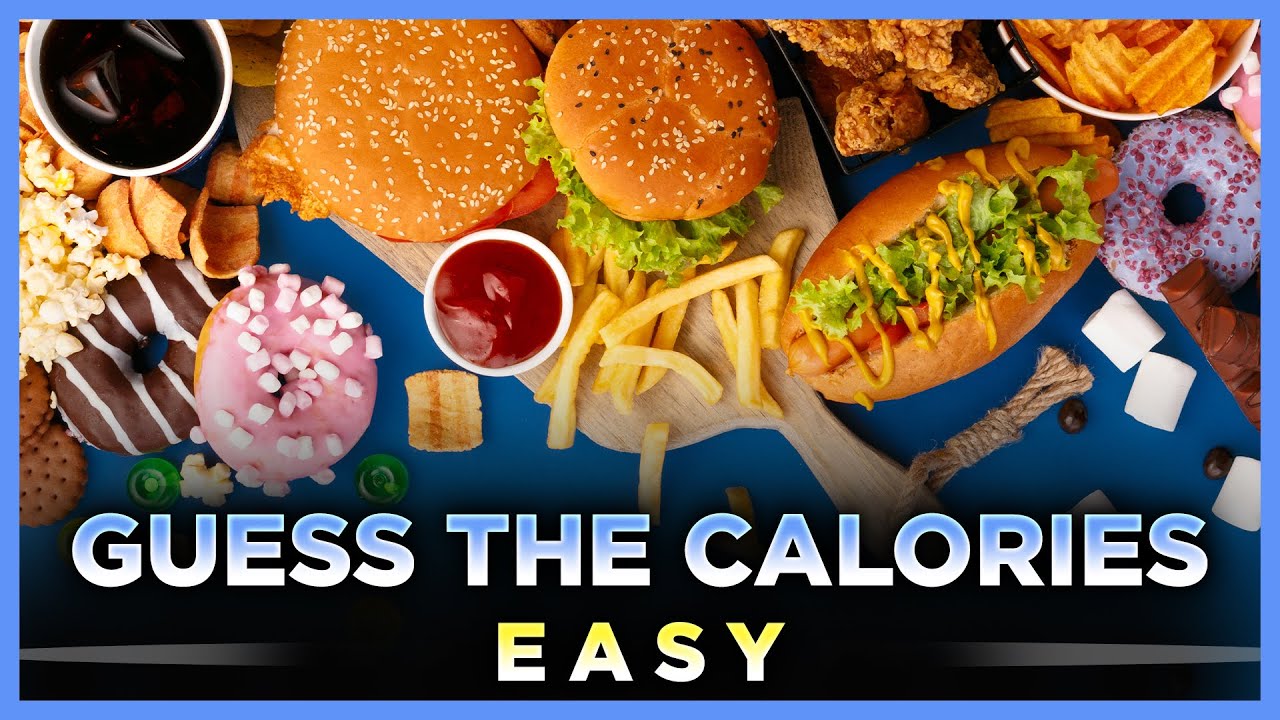 Guess The Calories - Food Quiz - YouTube