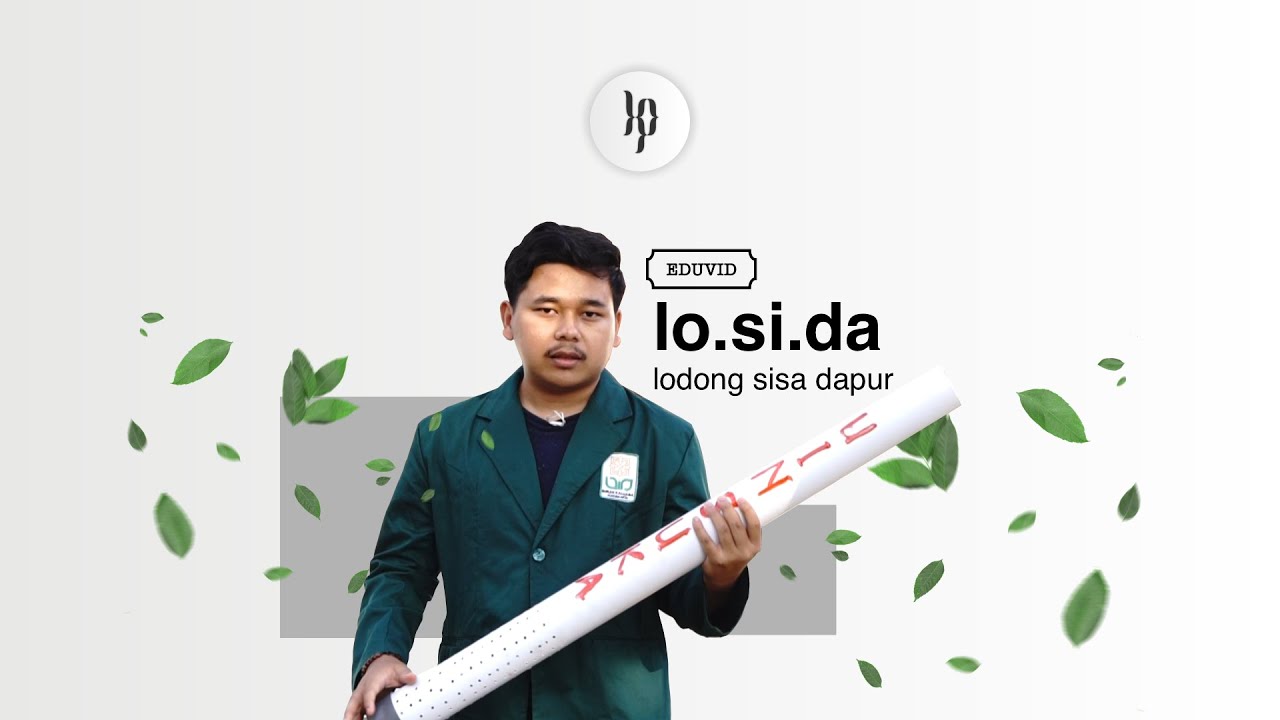 Losida; Trik Memanfaatkan Sampah Dapur — EduVid - YouTube