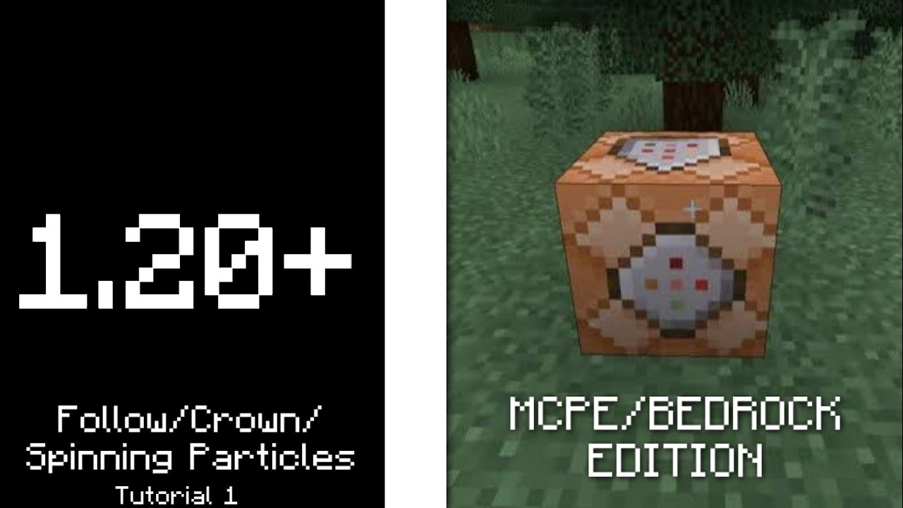 Particles (Follow/Spinning/Crown) Tutorial - Minecraft Bedrock 1.20 ...