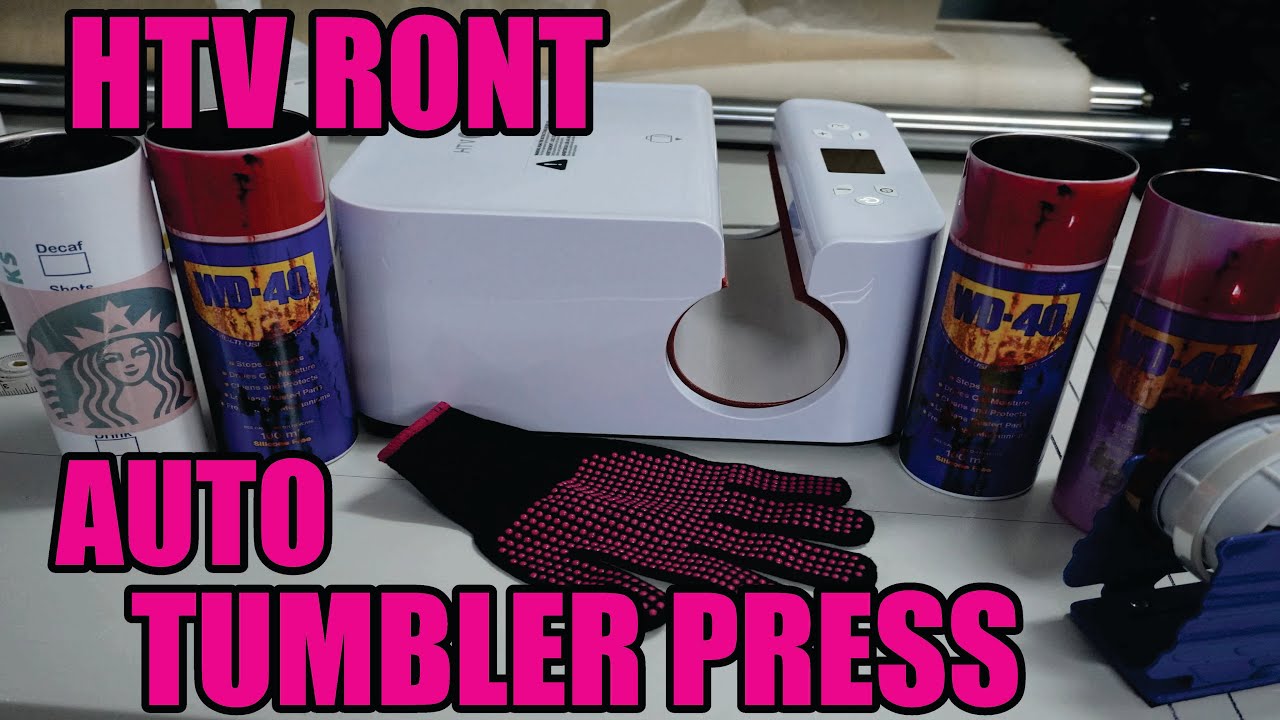 HTV RONT TUMBLER PRESS - YouTube