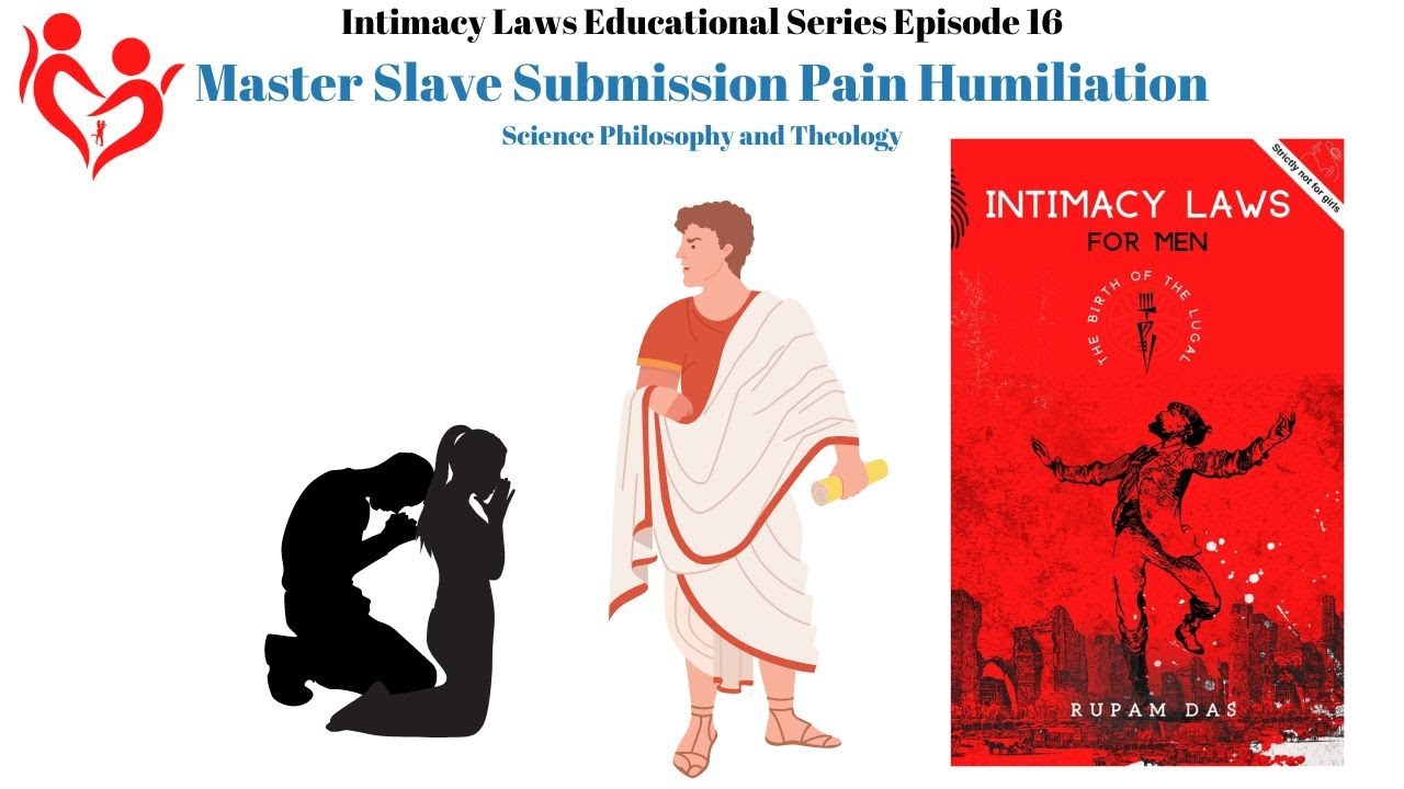 Master Slave Submission Pain Humiliation Pleasure| Science & Philosophy ...