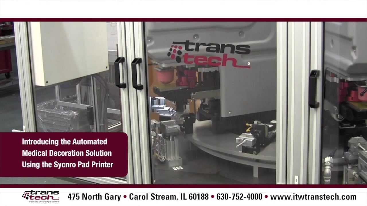 Trans Tech's Syncro Pad Printer Series - YouTube