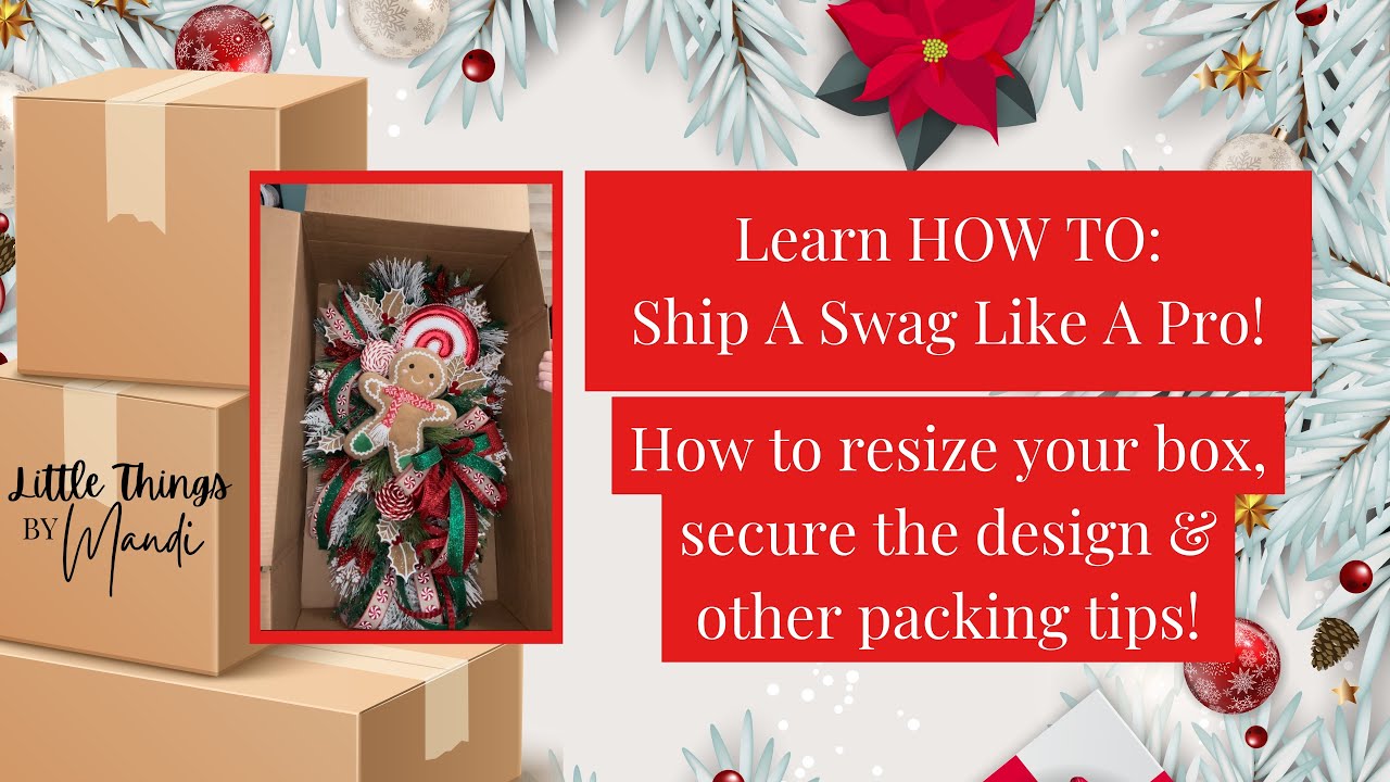 How To Resize A Shipping Box How To Ship A Swag Wreath How To Ship A how-to-resize-a-shipping-box-how-to-ship-a-swag-wreath-how-to-ship-a