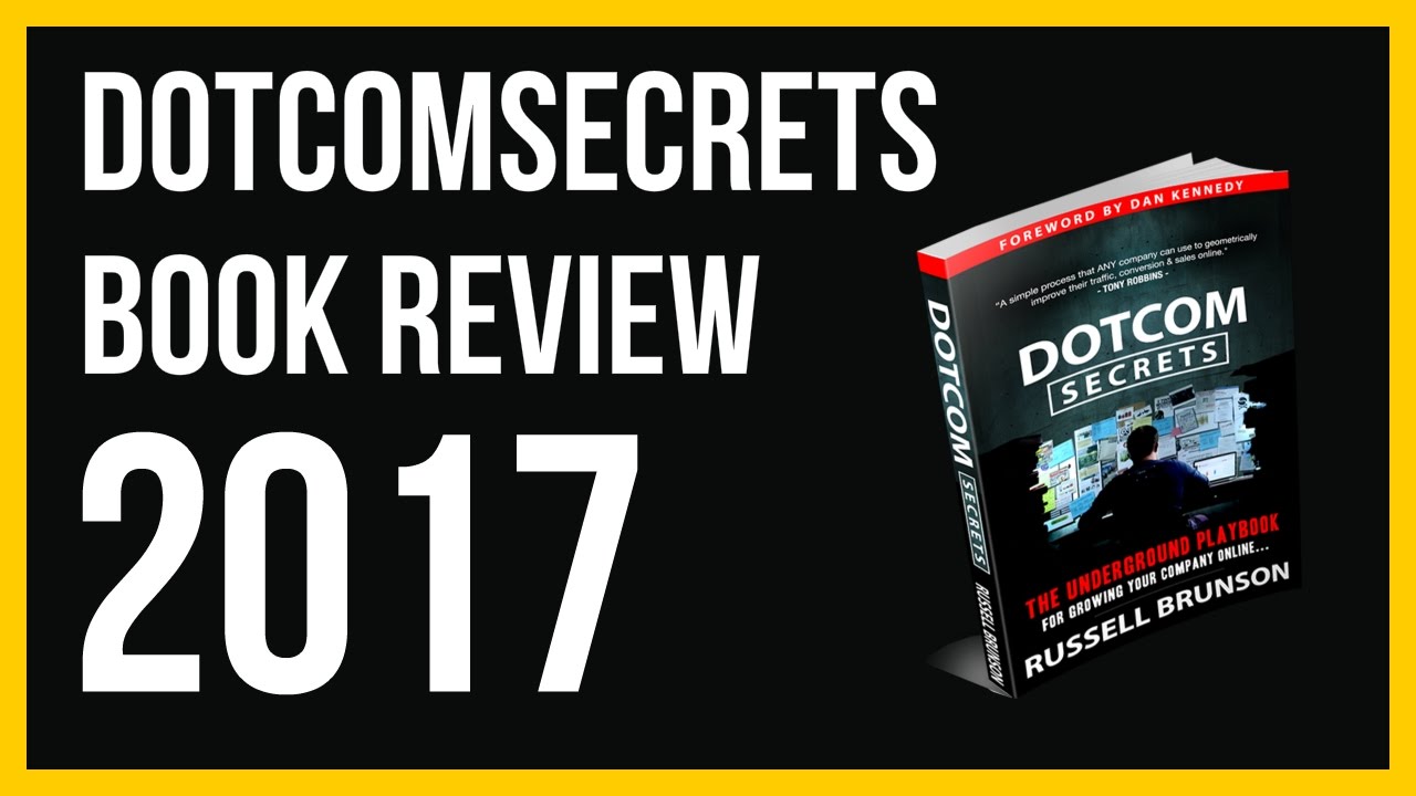 Russell Brunson Dotcom Secrets Book REVIEW - YouTube