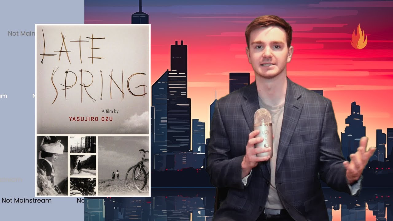 Late Spring: Not Mainstream (Movie Review) - YouTube